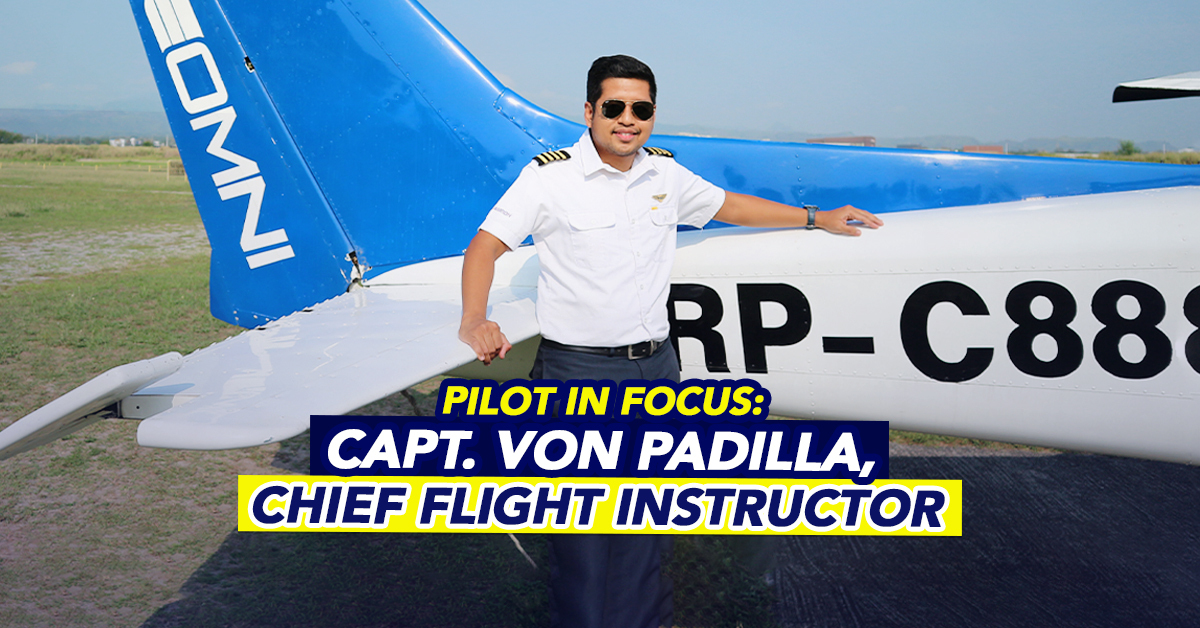 Pilot in Focus: Capt. Von Padilla, Chief Flight Instructor | OMNI Aviation